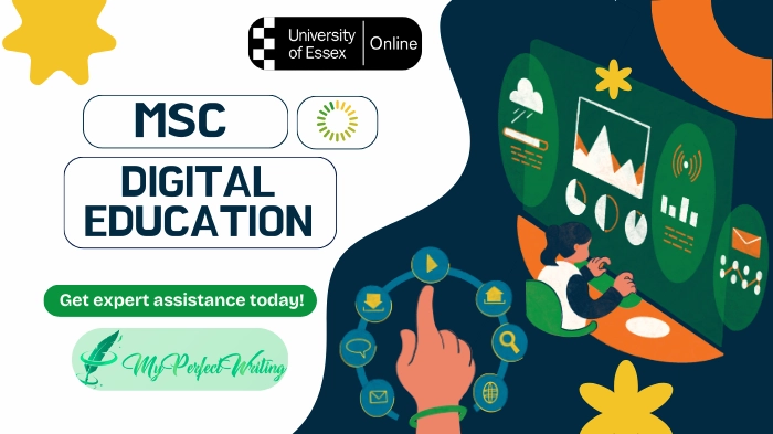 MSc Digital Education - Essex Online | Edtech Education Assignment Service
